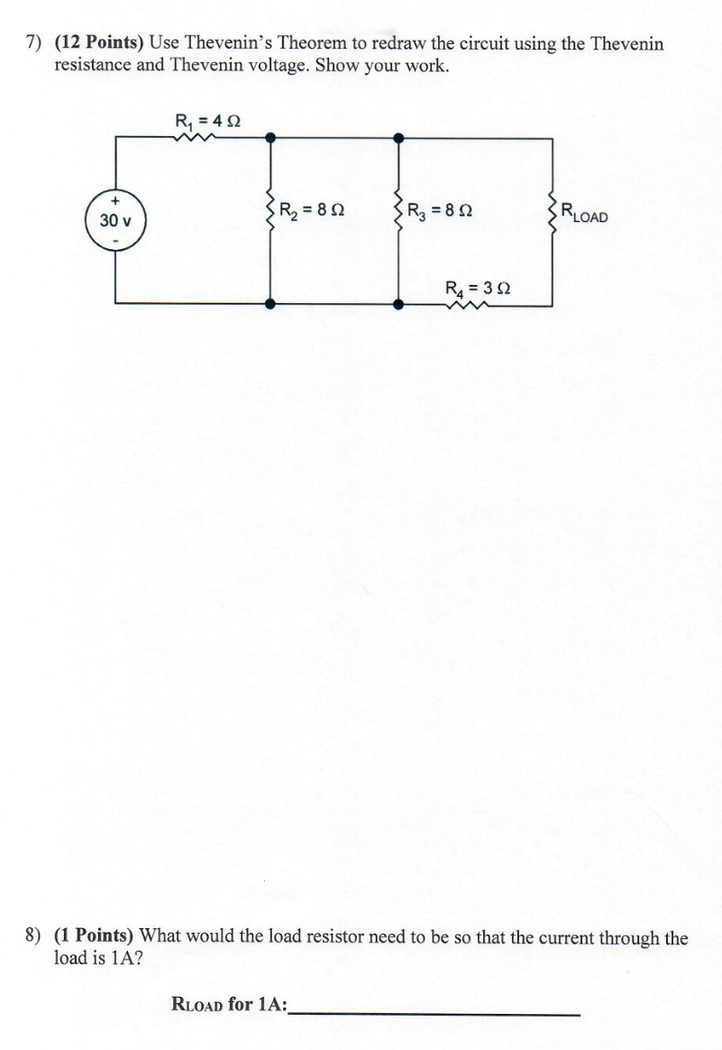 Solved 7) (12 Points) Use Thevenin's Theorem to redraw the | Chegg.com