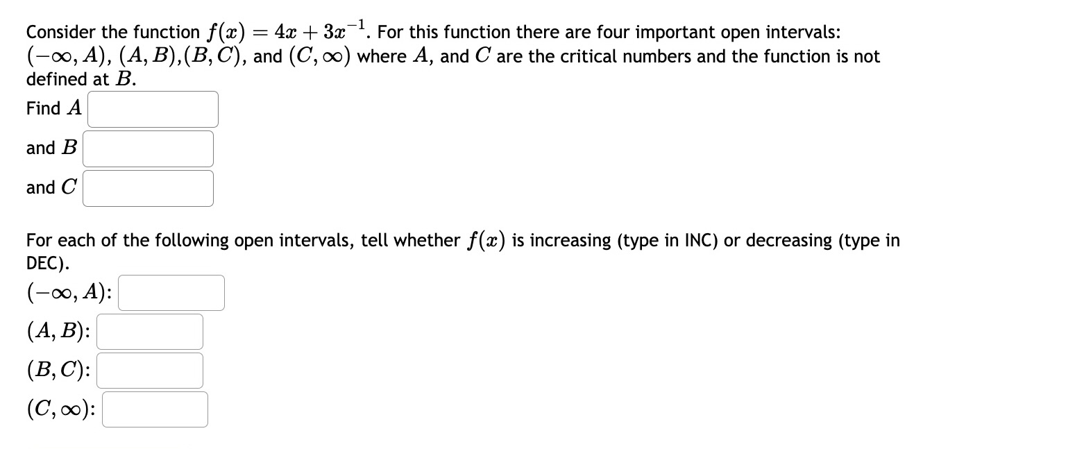 Solved Consider The Function F X 4x 3x 1 ﻿for This