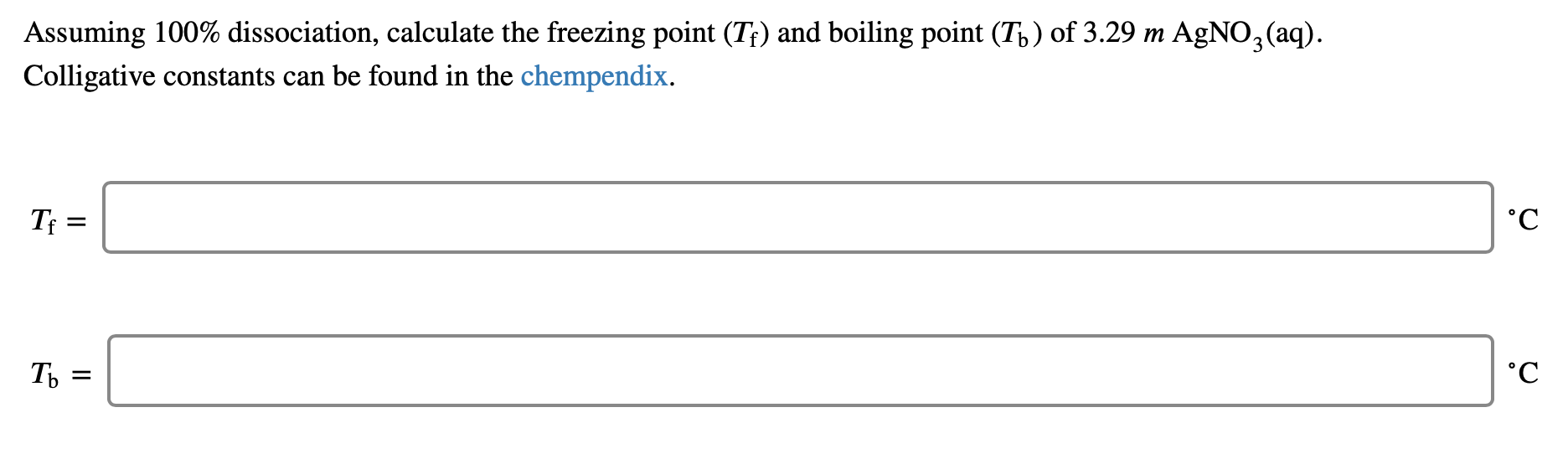 Solved Assuming 100% dissociation, calculate the freezing | Chegg.com