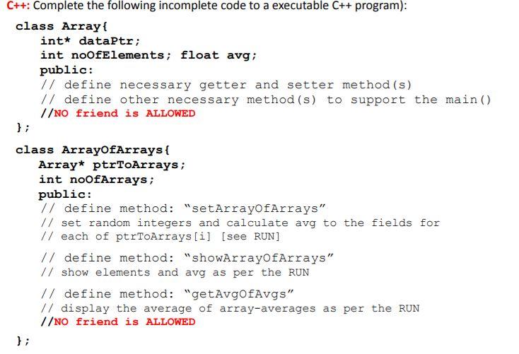 Solved C++: Complete the following incomplete code to a | Chegg.com