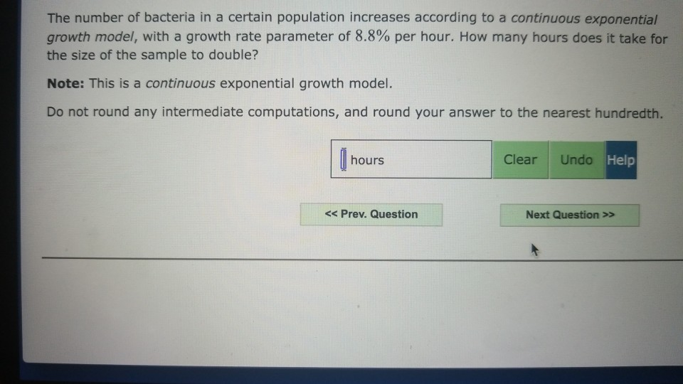 Solved The number of bacteria in a certain population | Chegg.com