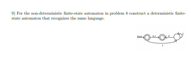 Solved 9) For the non-deterministic finite-state automaton | Chegg.com