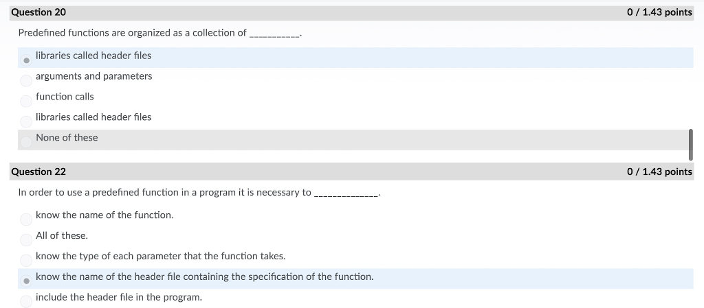 Solved Question 20 0/1.43 points Predefined functions are | Chegg.com