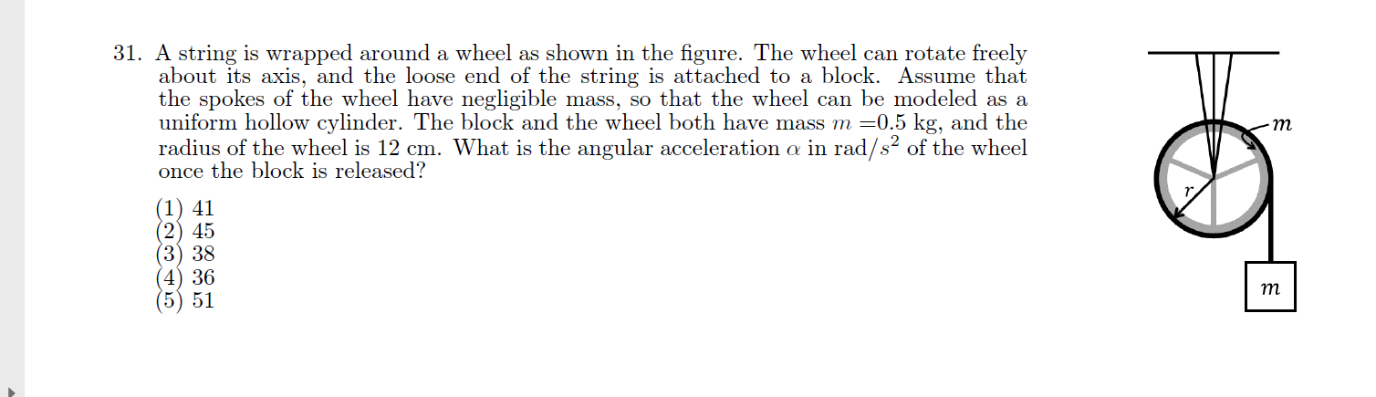 Solved 31. A string is wrapped around a wheel as shown in | Chegg.com