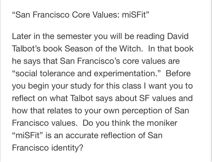 “San Francisco Core Values: miSFit” Later in the | Chegg.com