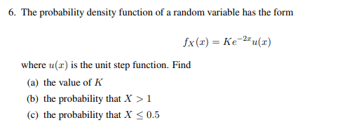 Solved 6. The probability density function of a random | Chegg.com
