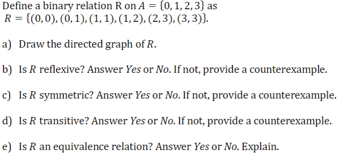 Solved Define a binary relation R on A={0,1,2,3} as | Chegg.com