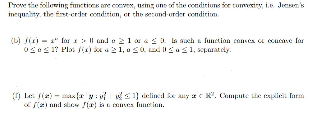 Prove the following functions are convex, using one | Chegg.com