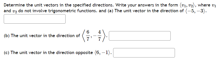 Determine the unit vectors in the specified | Chegg.com