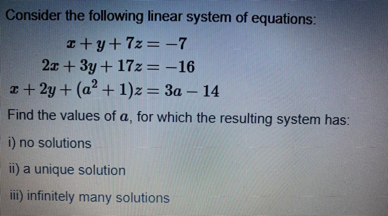 Solved Consider the following linear system of equations: | Chegg.com