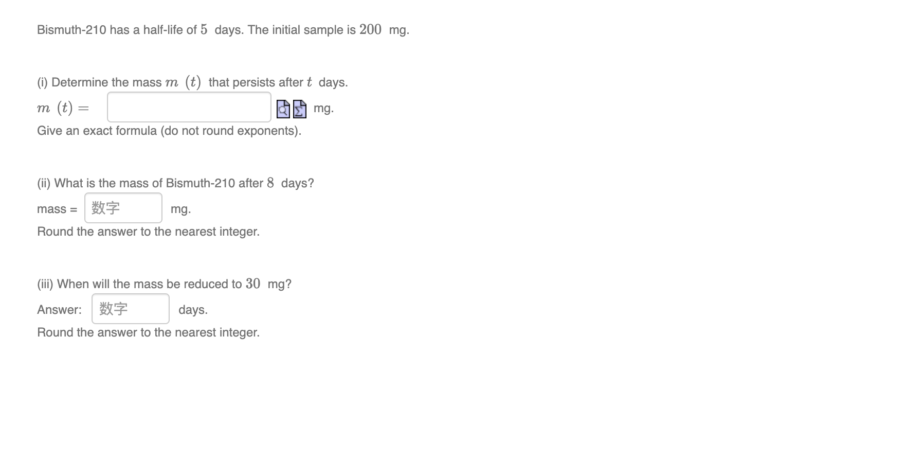 Solved Bismuth-210 has a half-life of 5 days. The initial | Chegg.com