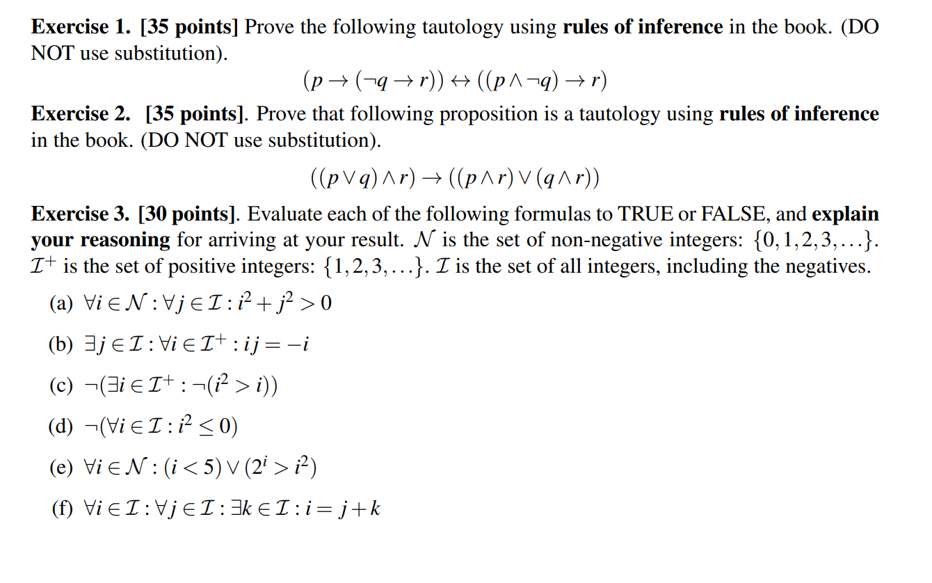 Solved Exercise 1. [35 points] Prove the following tautology | Chegg.com