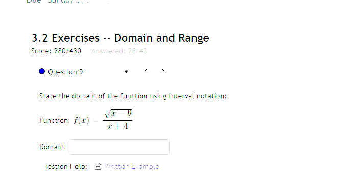 Solved State the domain of the function using interval | Chegg.com