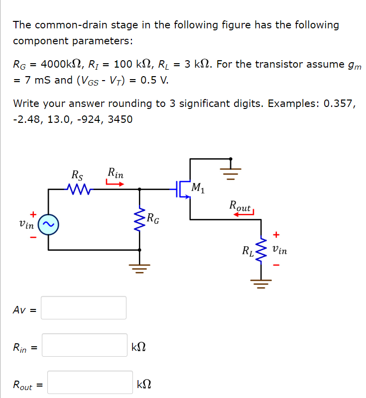 Solved The common-drain stage in the following figure has | Chegg.com