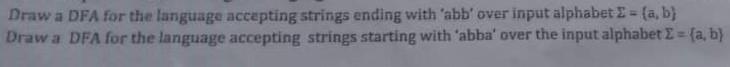 Solved Draw a DFA for the language accepting strings ending | Chegg.com