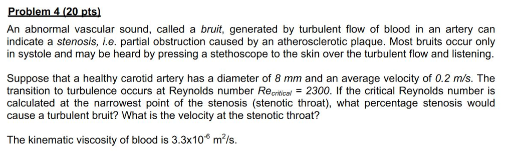 Solved Problem 4 (20 pts) An abnormal vascular sound, called | Chegg.com