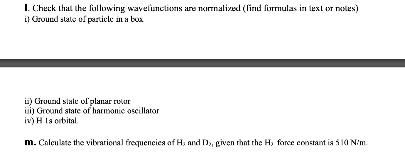 Solved 1. Check that the following wavefunctions are | Chegg.com
