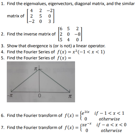 Solved 1. Find the eigenvalues, eigenvectors, diagonal | Chegg.com