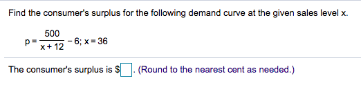 Solved Find the consumer's surplus for the following demand | Chegg.com