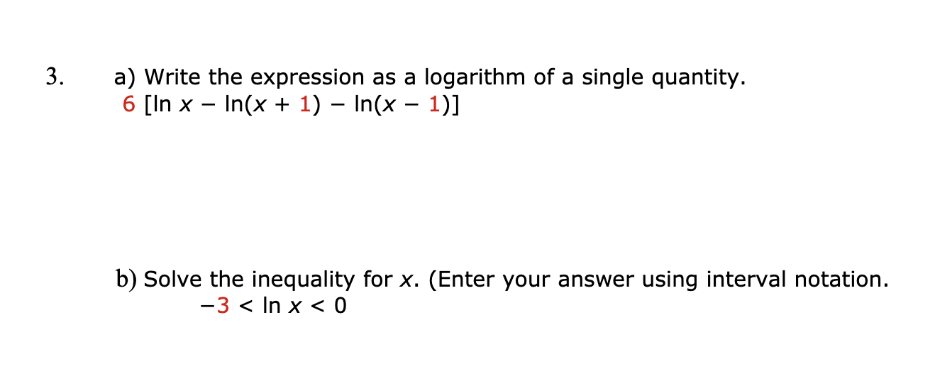 Solved a) ﻿Write the expression as a logarithm of a single | Chegg.com