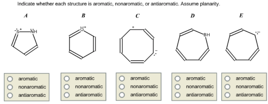 Solved Indicate whether each structure is aromatic, | Chegg.com