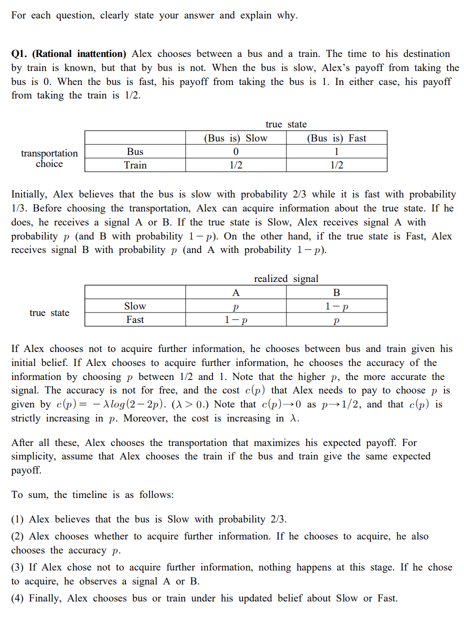 Solved For each question, clearly state your answer and | Chegg.com