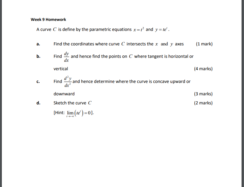 Solved Week 9 Homework A curve C is define by the parametric | Chegg.com