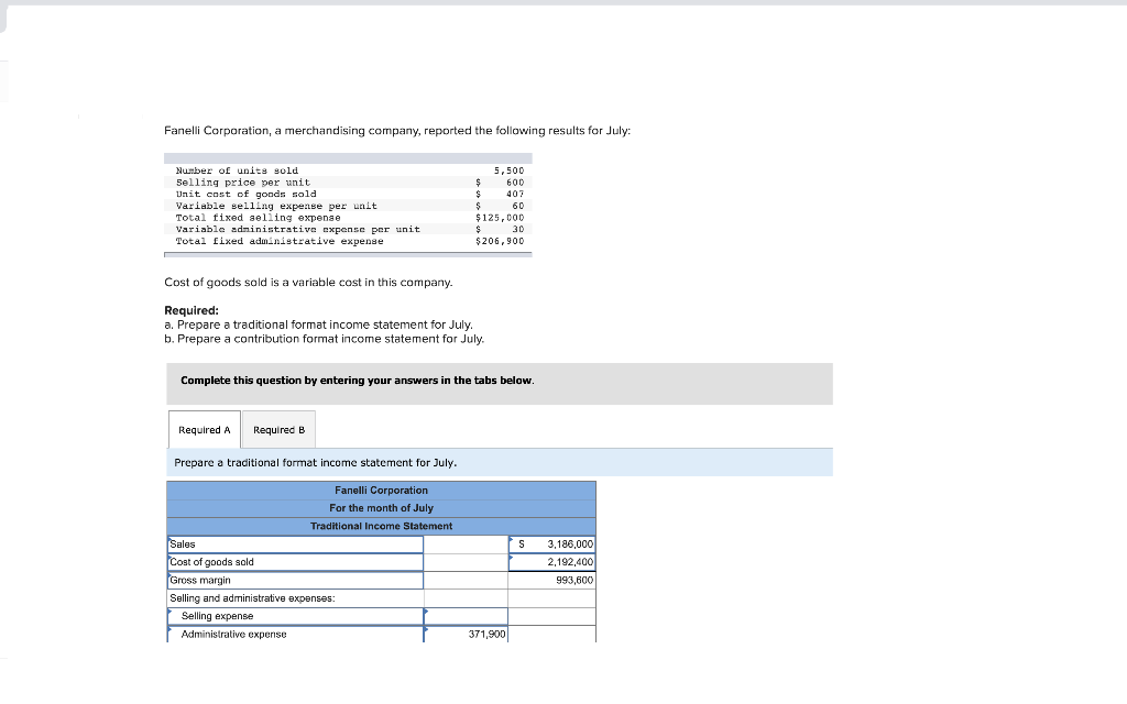 Solved 11 a. Prepare a traditional format income statement | Chegg.com