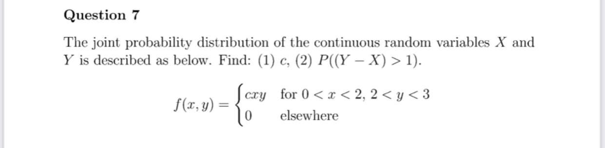 Solved Question 7 The joint probability distribution of the | Chegg.com