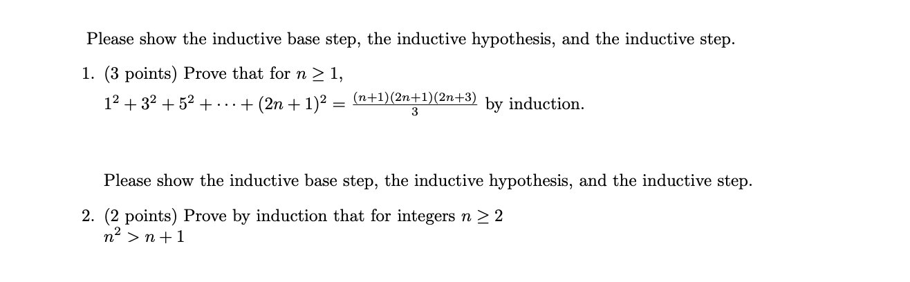 Solved Please show the inductive base step, the inductive | Chegg.com