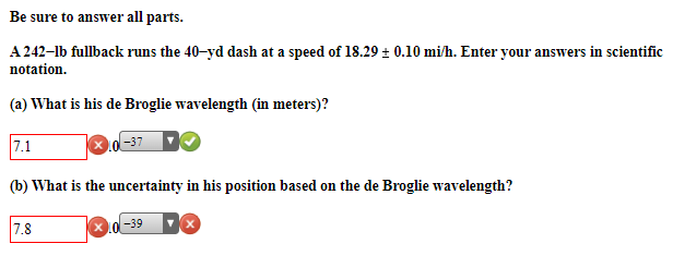 Solved Be sure to answer all parts. A 242−lb fullback runs | Chegg.com