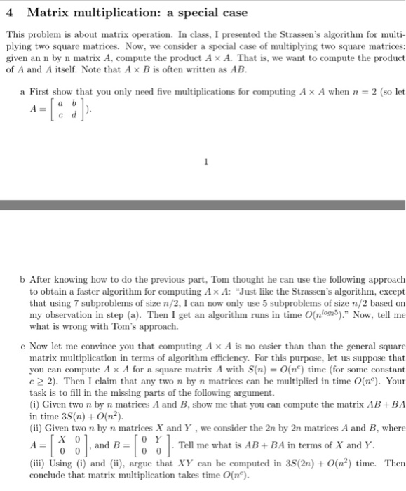 Solved 4 Matrix multiplication: a special case This problem | Chegg.com