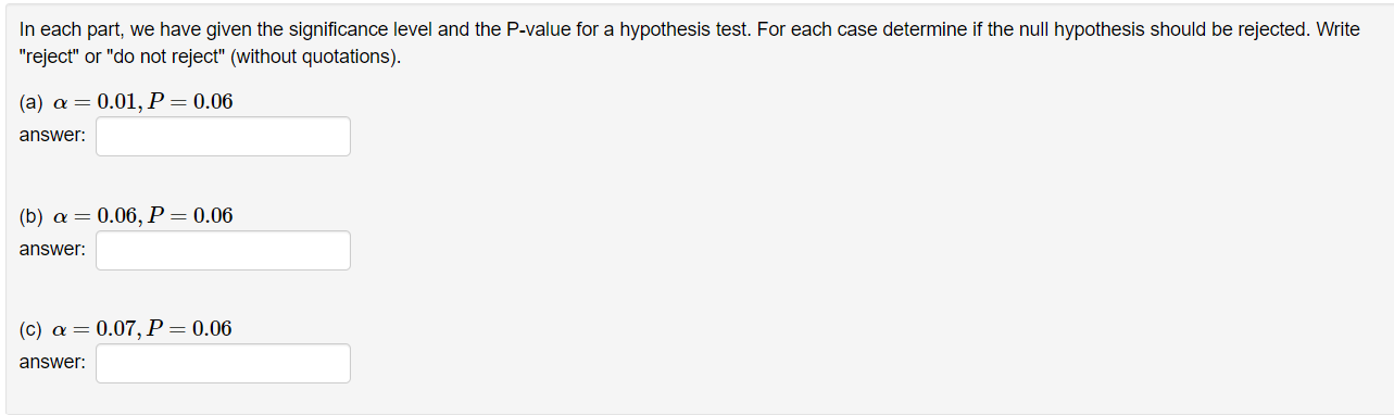 Solved In each part, we have given the significance level | Chegg.com