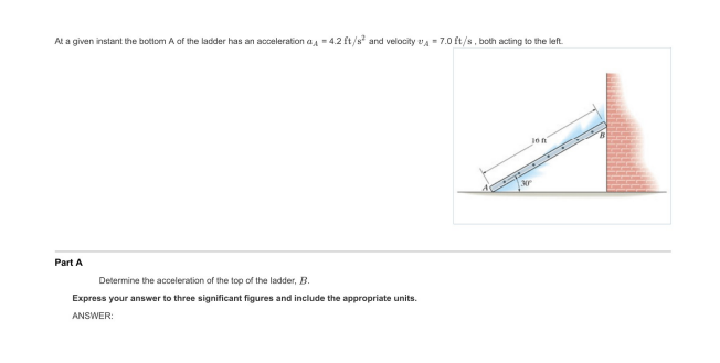 Solved At a given instant the botiom A of the ladder has an | Chegg.com