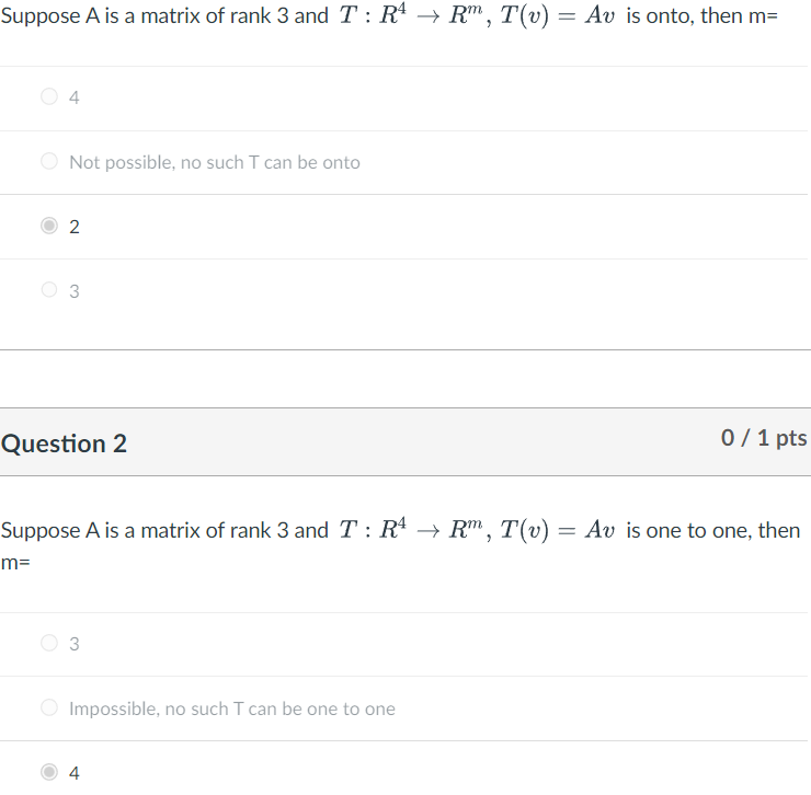 Solved Suppose A is a matrix of rank 3 and T:R4→Rm,T(v)=Av | Chegg.com