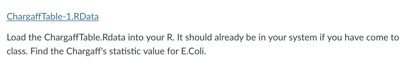 ChargaffTable-1.RData Load the ChargaffTable.Rdata | Chegg.com