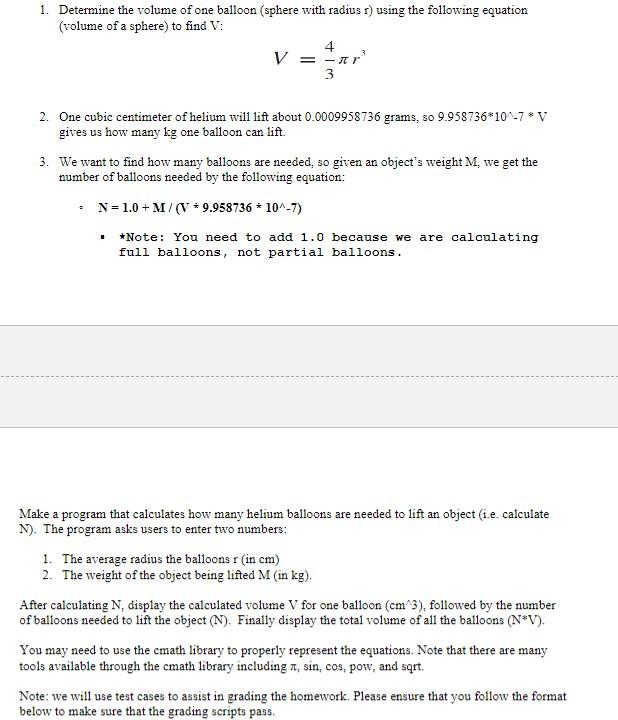 Solved 1. Determine the volume of one balloon (sphere with | Chegg.com