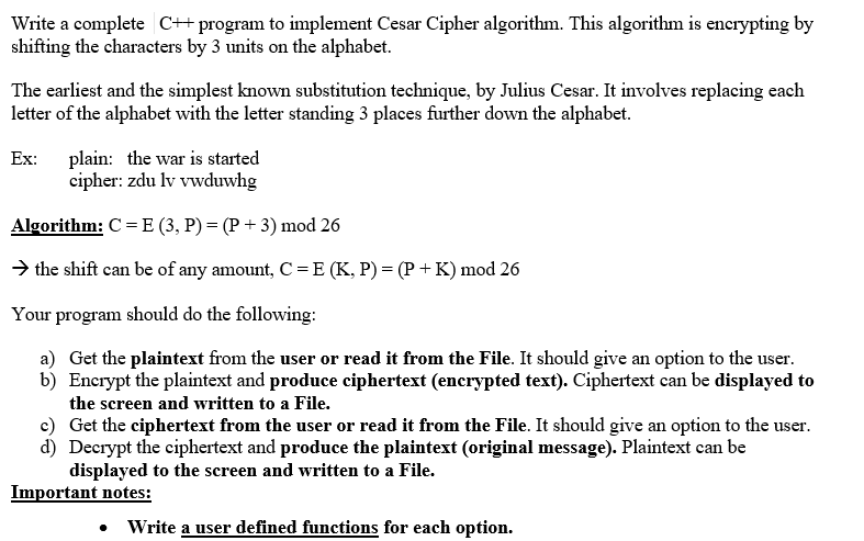 Solved Write a complete C++ program to implement Cesar | Chegg.com