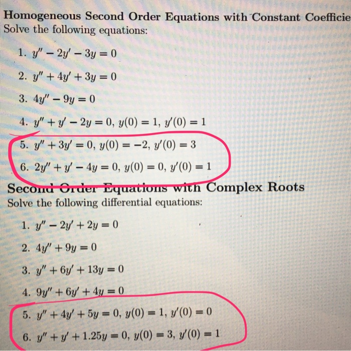 Solved Homogeneous Second Order Equations with Constant | Chegg.com
