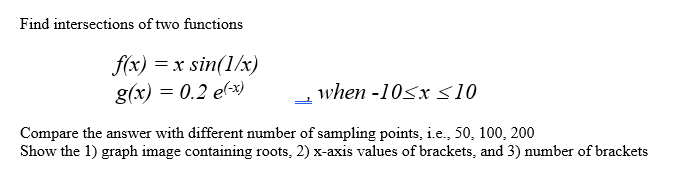 Solved Find intersections of two functions | Chegg.com