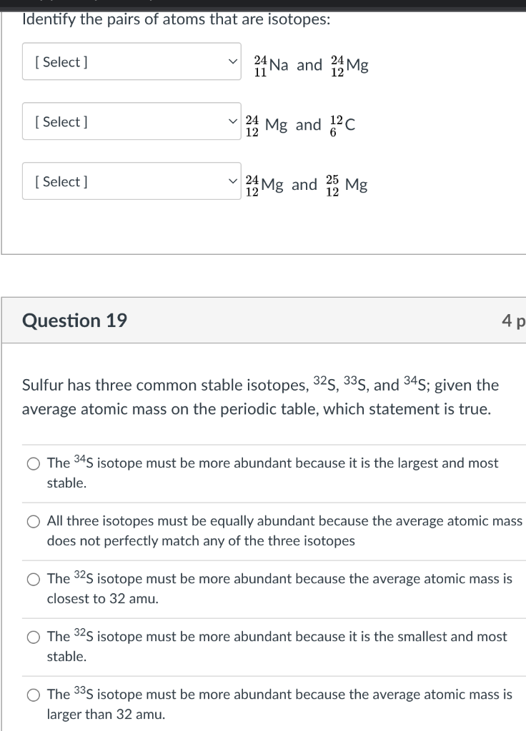 Solved Identify the pairs of atoms that are isotopes: [ | Chegg.com