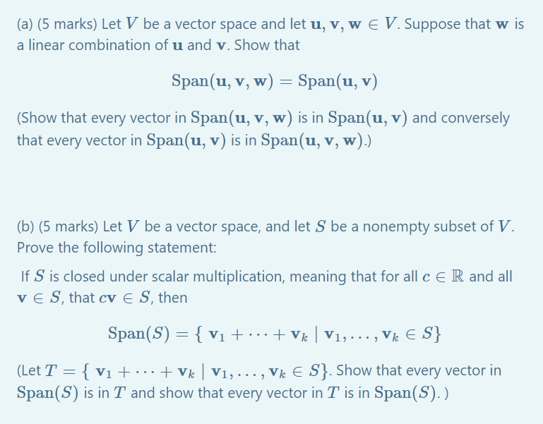 Solved (a) (5 marks) Let V be a vector space and let | Chegg.com