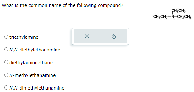 Solved What is the common name of the following compound? | Chegg.com