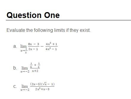 Solved Evaluate the following limits if they exist. a. | Chegg.com