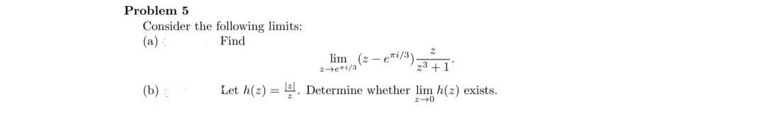 Solved Consider the following limits: (a) Find | Chegg.com