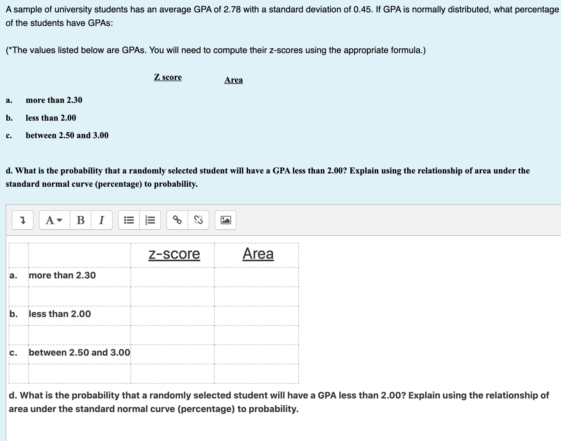 Solved A sample of university students has an average GPA of | Chegg.com