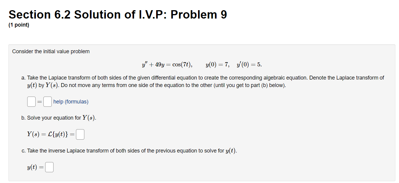 Solved Section 6.2 Solution of I.V.P: Problem 9 (1 point) | Chegg.com