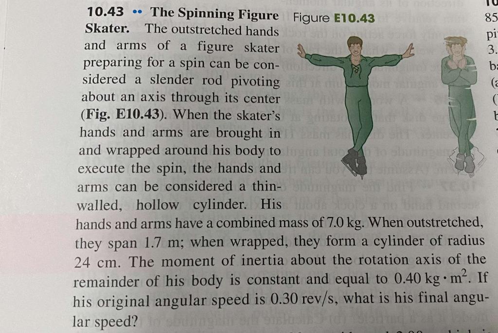Solved 10.43 The Spinning Figure Figure E10.43 Skater. The | Chegg.com