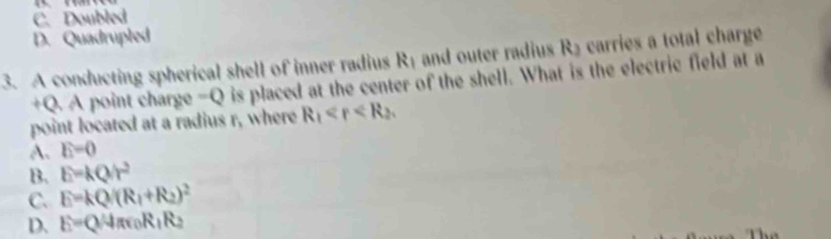 Solved E ﻿DubledD. ﻿QuabriphiosA conducting spherical shell | Chegg.com
