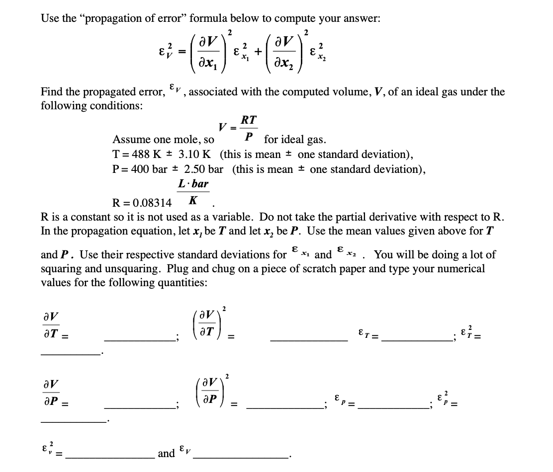 Use The propagation Of Error Formula Below To Chegg